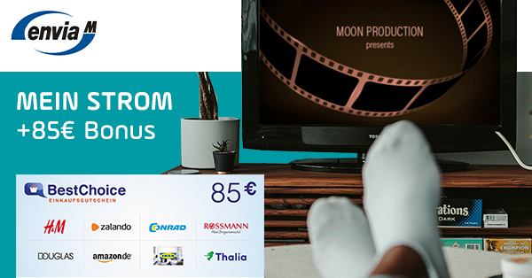 Strom bei enviaM+ 85€ BestChoice-Premium Gutschein