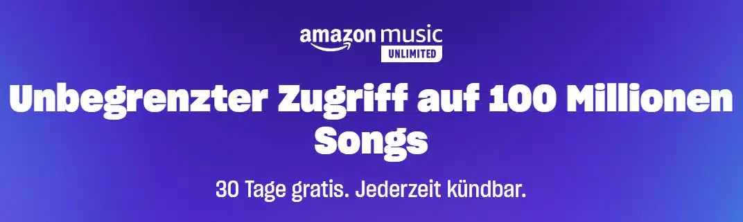 🎶 Gratis: Amazon Music Unlimited 1 Monat kostenlos testen (statt 11€)