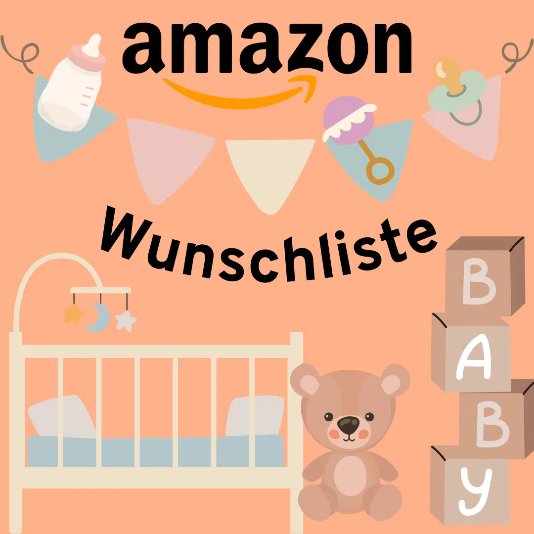 👶 Amazon Baby-Wunschliste: 15% Rabatt, Geschenk u.v.m.