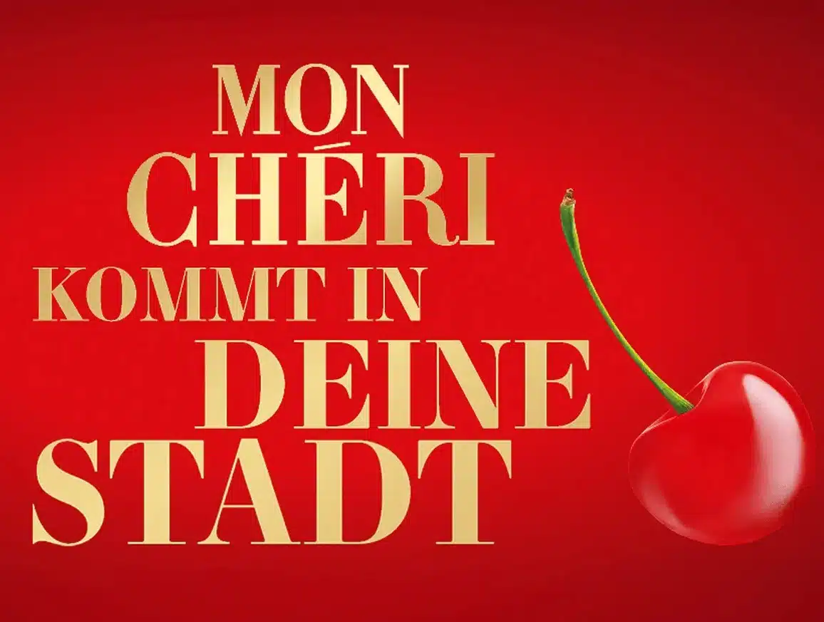 Mon Chérie kommt in deine Stadt (Lokal)