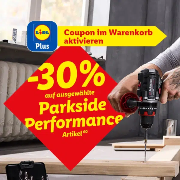 Lidl Plus: 30% auf ausgewählte Parkside Performance Produkte!